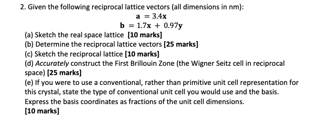 2. Given the following reciprocal lattice vectors | Chegg.com