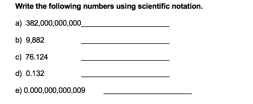 Solved Write The Following Numbers Using Scientific 0431