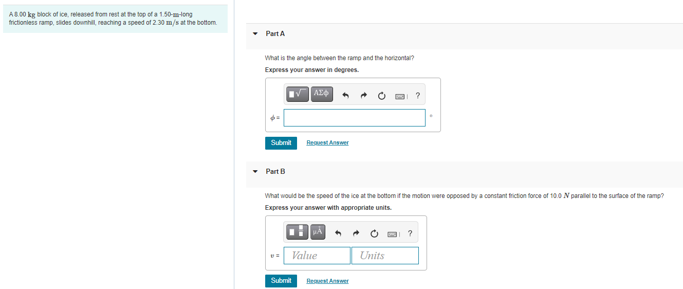 Solved A 8.00 kg block of ice, released from rest at the top | Chegg.com