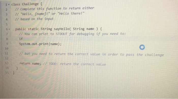 Solved if it is passed in a name , return ‘hello, name’. if | Chegg.com