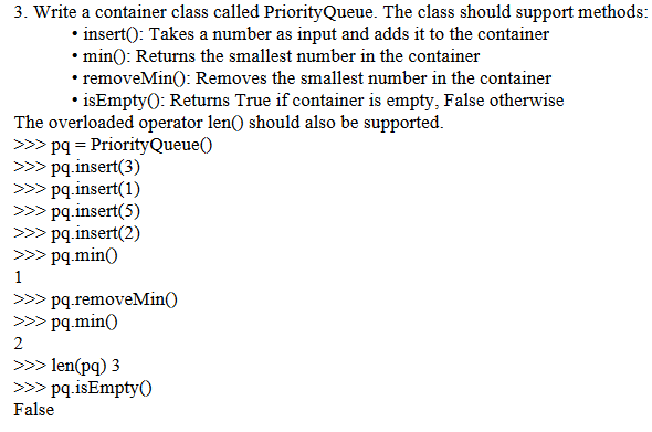 (Solved) : 3 Write Container Class Called Priority Queue Class Support ... (Solved) : 3 Write Container Class Called Priority Queue Class Support ...