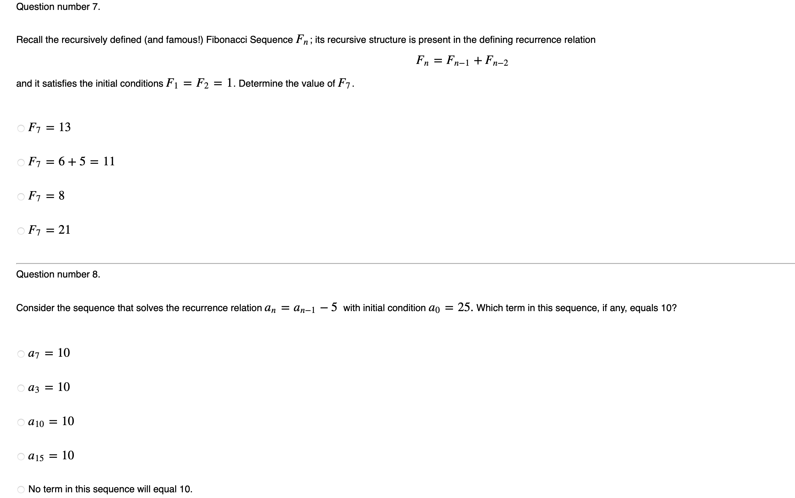 Solved Fn=Fn−1+Fn−2 and it satisfies the initial conditions | Chegg.com