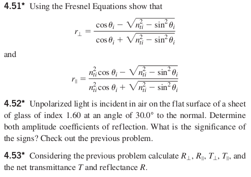 4.51* Using the Fresnel Equations show that | Chegg.com
