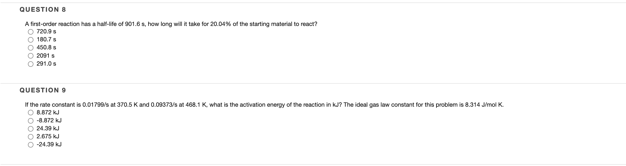 Solved QUESTION 8 A first-order reaction has a half-life of | Chegg.com