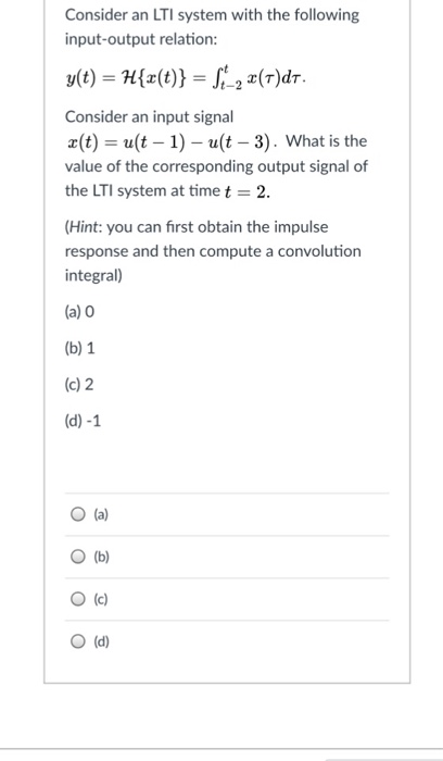 Solved Consider an LTI system with the following | Chegg.com