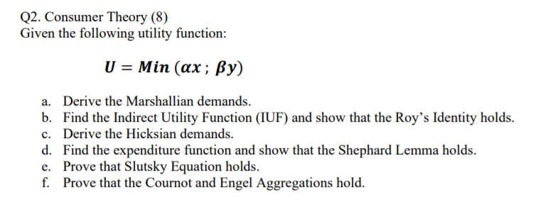 Solved Q2. Consumer Theory (8) Given the following utility | Chegg.com