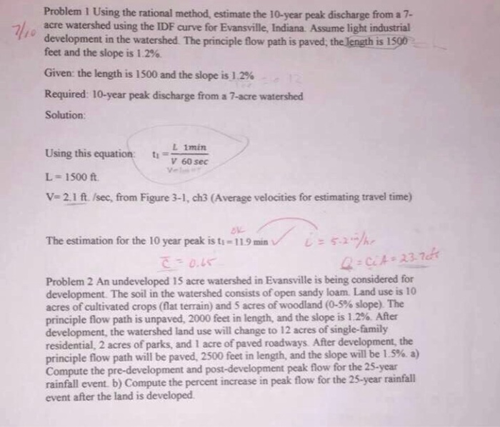 Solved 1 Using the rational method, estimate the 10-year | Chegg.com