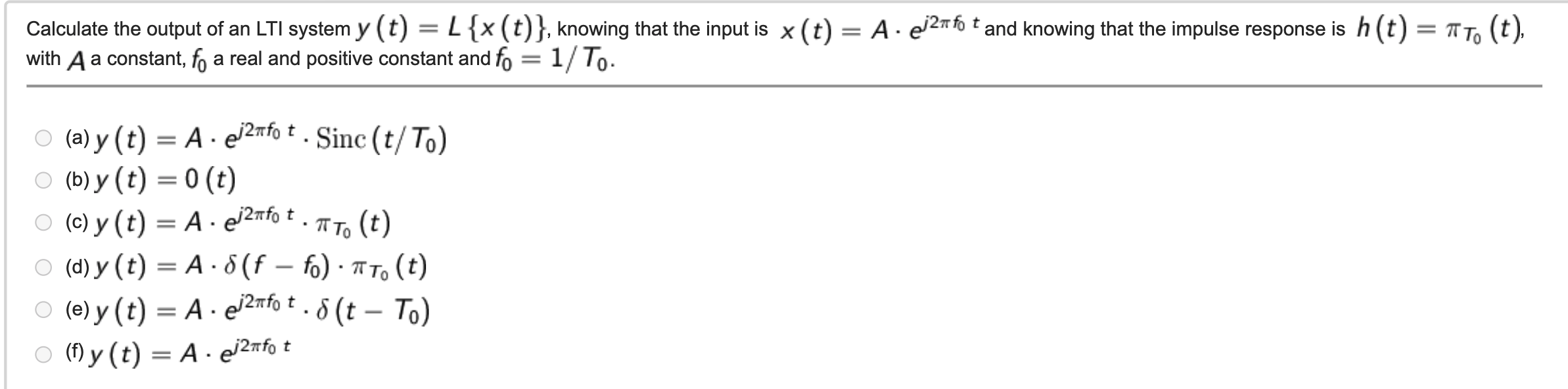 Solved Calculate the output of an LTI system y (t) = | Chegg.com