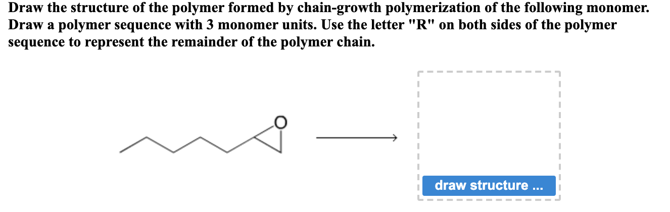 Solved Draw the structure of the polymer formed by | Chegg.com