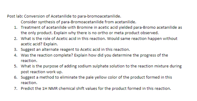 Solved Post lab: Conversion of Acetanilide to | Chegg.com