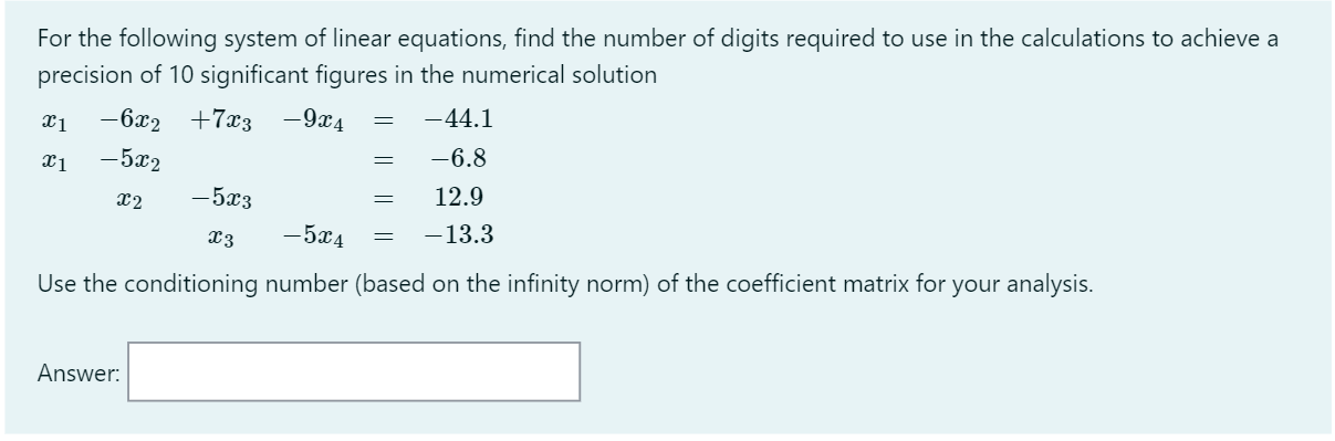 Solved For the following system of linear equations, find | Chegg.com