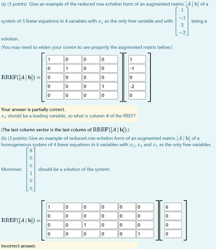 Solved (a) (3 points) Give an example of the reduced row | Chegg.com