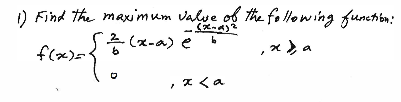 Solved Find the maximum value of the following function: | Chegg.com