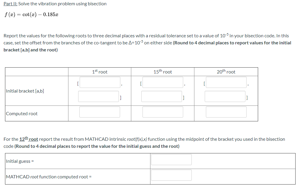 Question 1 40 pts Part 1: Use the Newton Raphson | Chegg.com