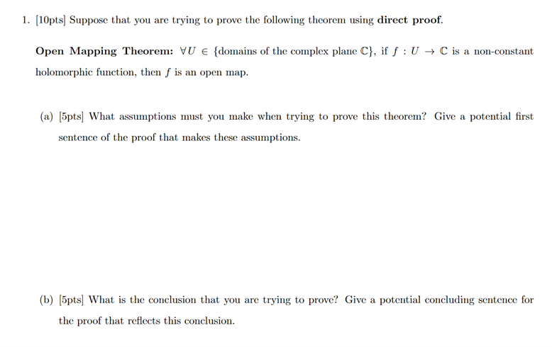 Solved 1. (10pts) Suppose that you are trying to prove the | Chegg.com