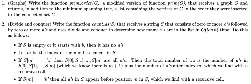 Solved 1. (Graphs) Write the function prim_order (G), a | Chegg.com