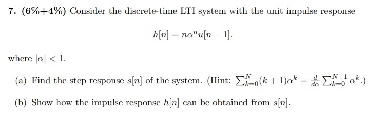 Solved 7. (6%+4%) Consider the discrete-time LTI system with | Chegg.com