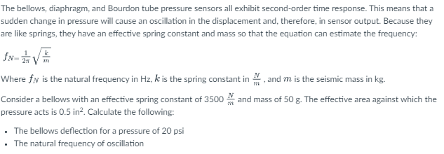 Solved The bellows, diaphragm, and Bourdon tube pressure | Chegg.com