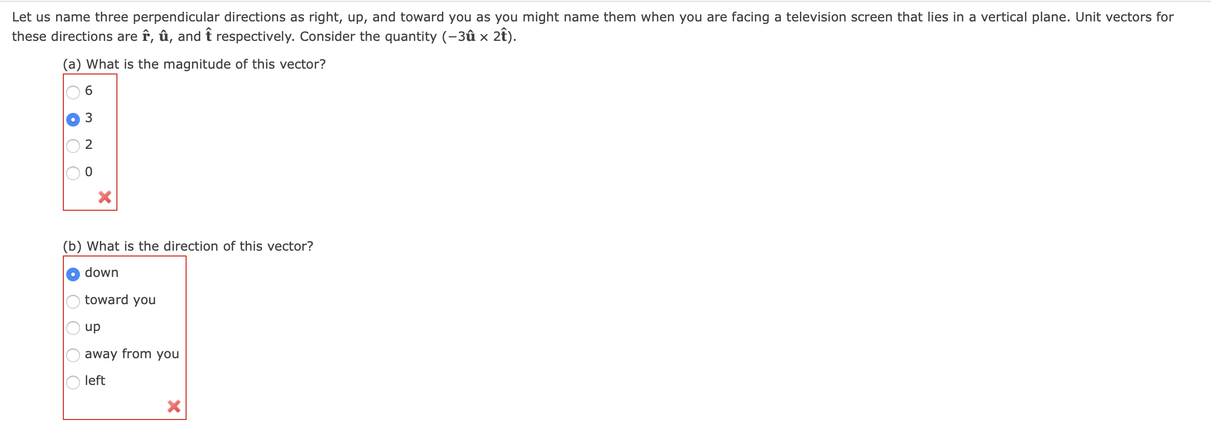 Solved Let us name three perpendicular directions as right, | Chegg.com