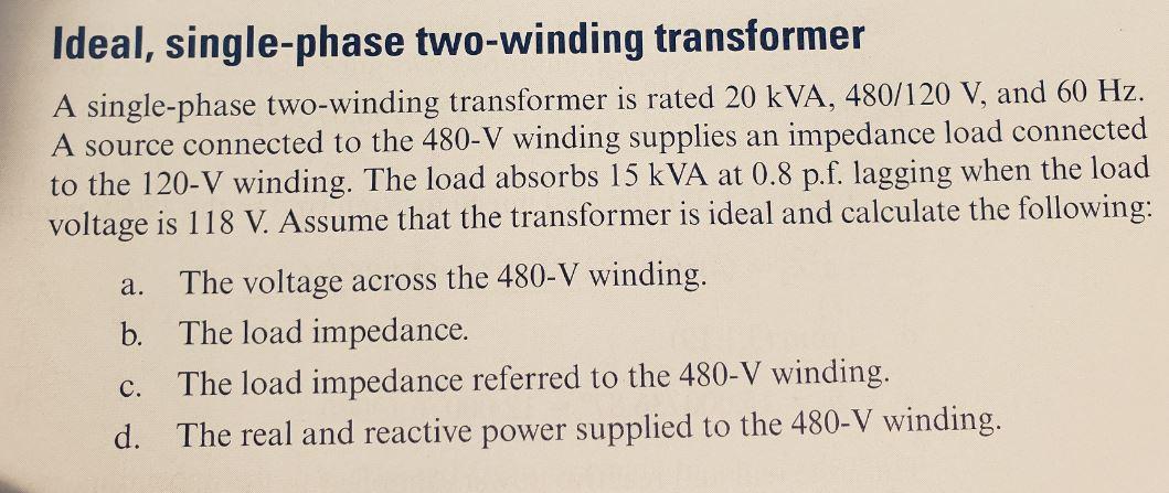 Solved Ideal, single-phase two-winding transformer A | Chegg.com