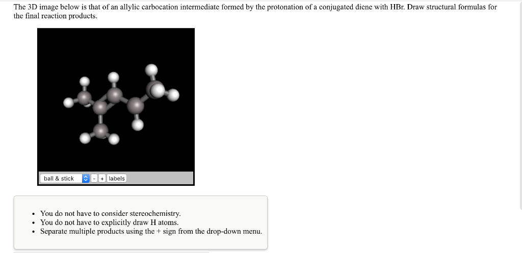 Solved The 3D image below is that of an allylic carbocation | Chegg.com
