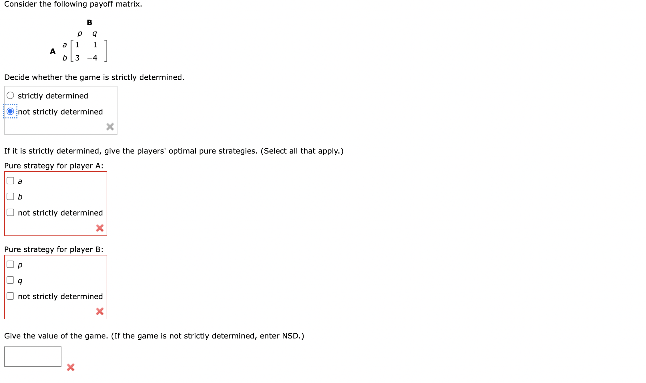 Solved Consider the following payoff matrix. B A bb3aq1−4⎦⎤ | Chegg.com