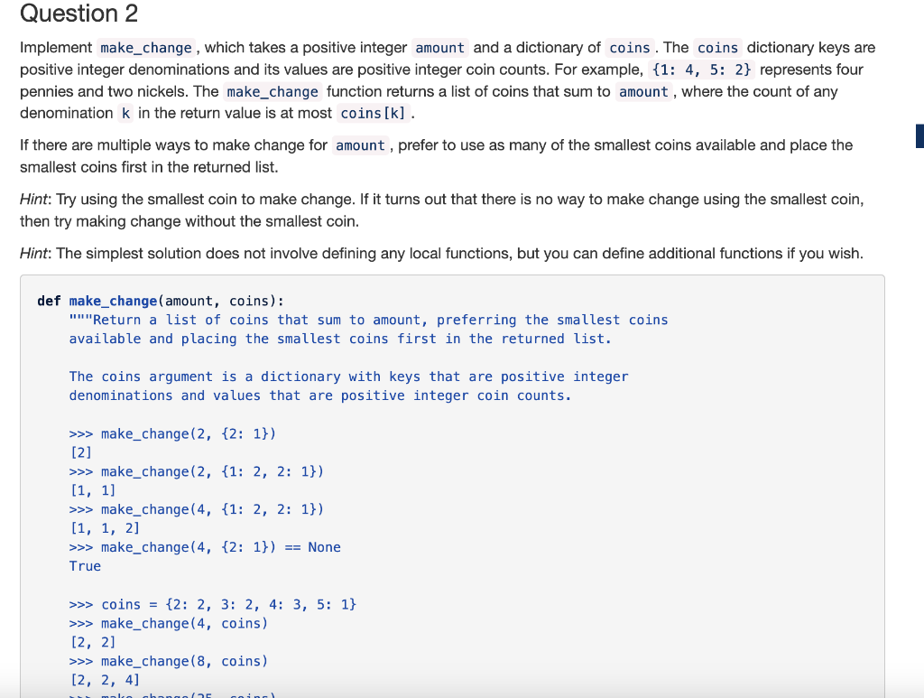 Solved nplement make_change, which takes a positive integer | Chegg.com
