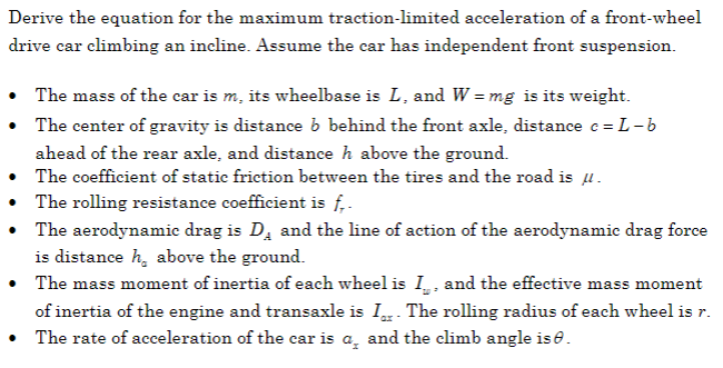 Solved Derive the equation for the maximum traction-limited | Chegg.com
