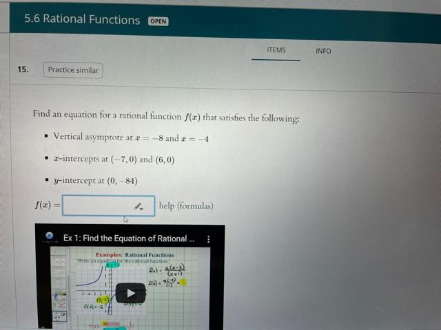 Solved 5.6 Rational Functions OPEN ITEMS INFO 15. Practice | Chegg.com