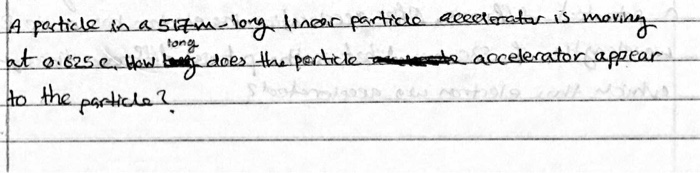 Solved A particle in a 517 m - long linear particle | Chegg.com