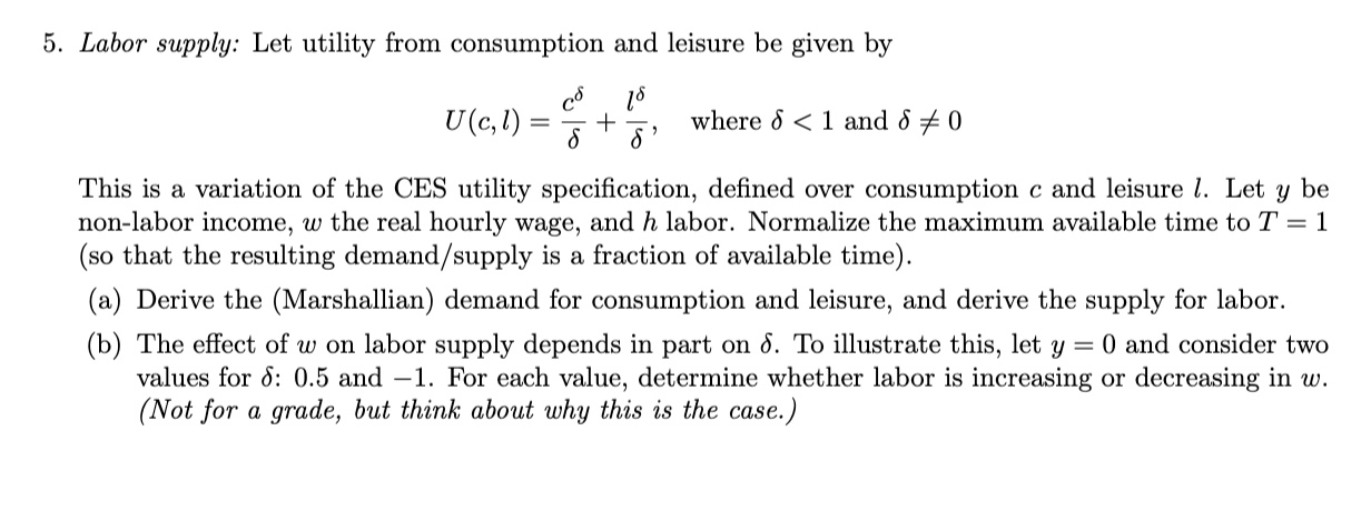 Solved Labor supply: Let utility from consumption and | Chegg.com