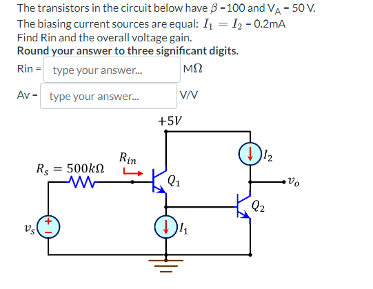 Solved The transistors in the circuit below have β=100 and | Chegg.com