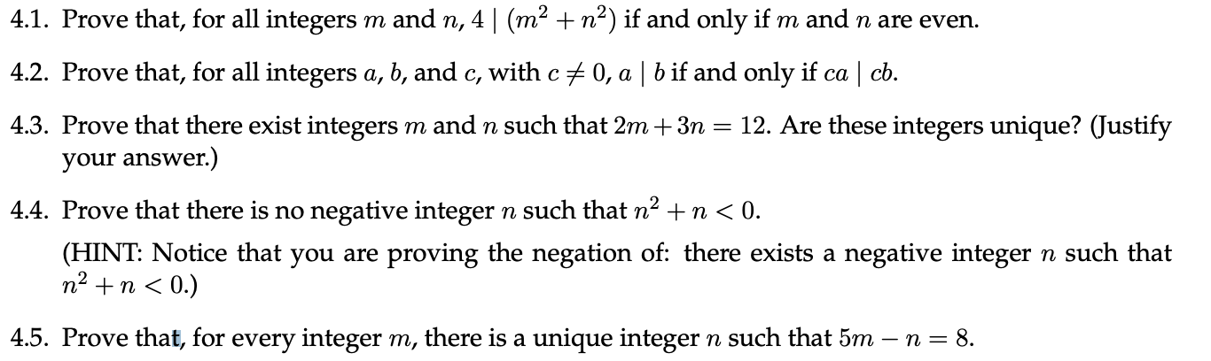 Solved 4.1. ﻿Prove that, for all integers m ﻿and n,4|(m2+n2) | Chegg.com