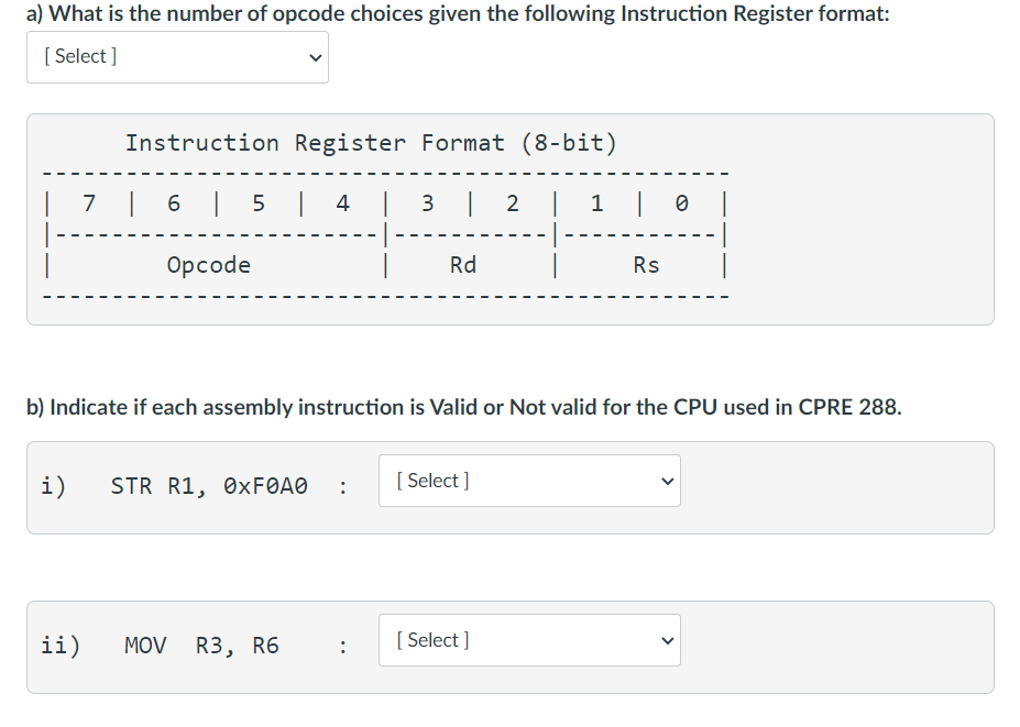 Solved a) What is the number of opcode choices given the | Chegg.com