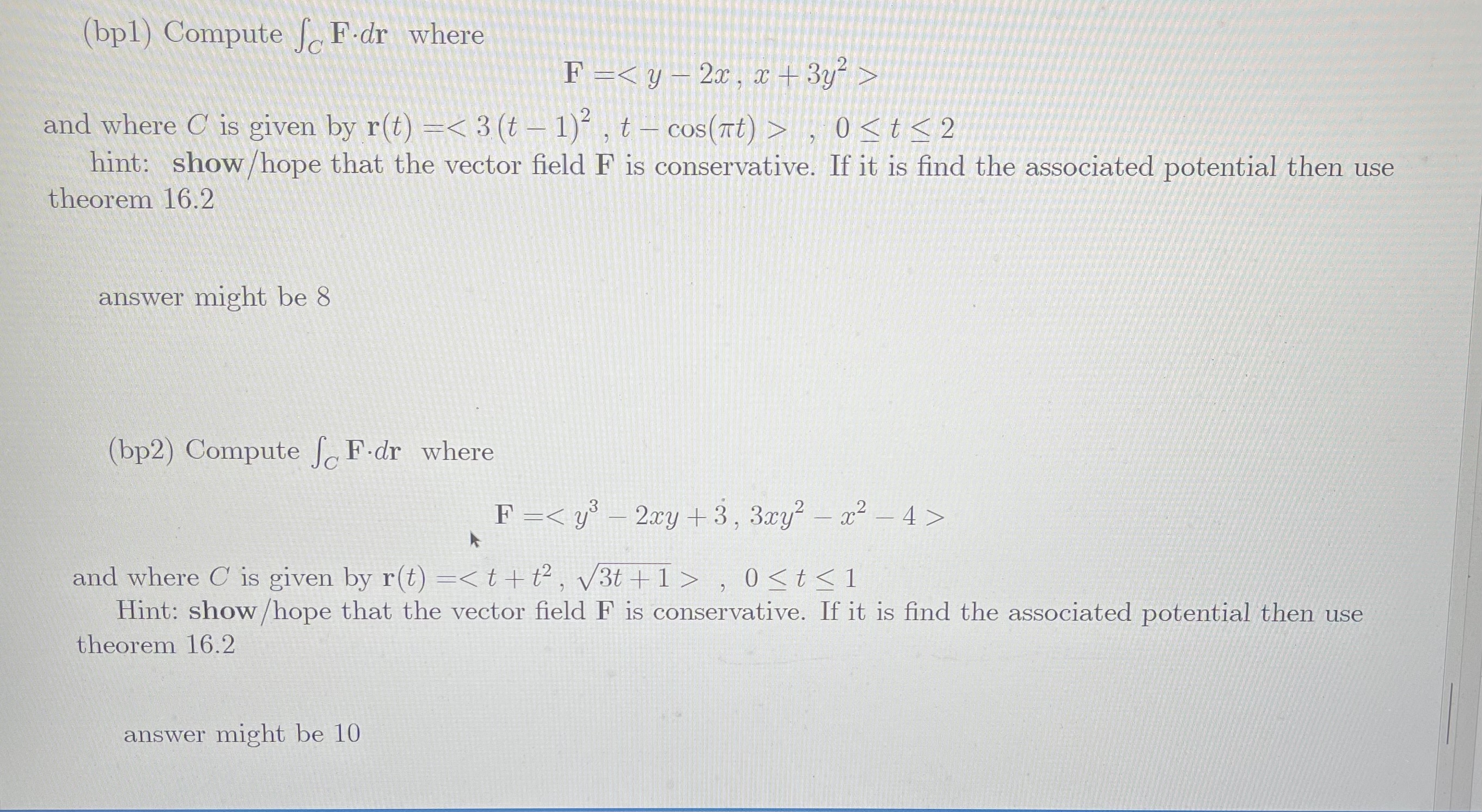 Solved (bp1) Compute ∫CF⋅dr where F= y−2x,x+3y2> and where C | Chegg.com