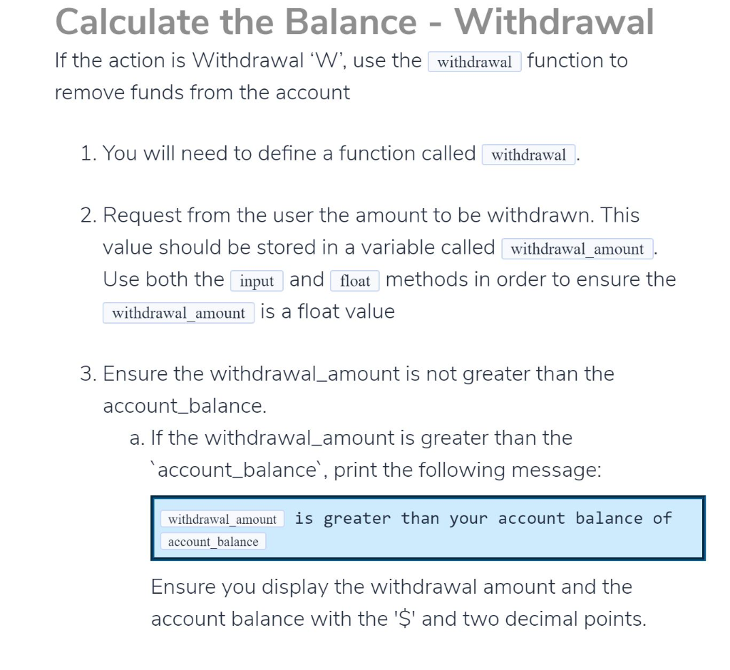 Solved Calculate the Balance - Withdrawal If the action is | Chegg.com