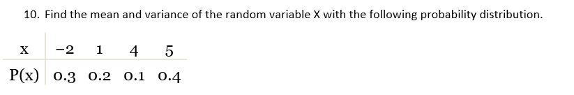 Solved 10. Find the mean and variance of the random variable | Chegg.com