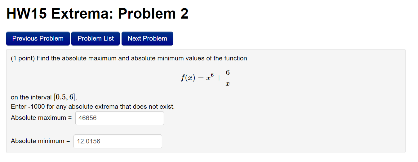 Solved HW15 Extrema: Problem 2 Previous Problem Problem List | Chegg.com