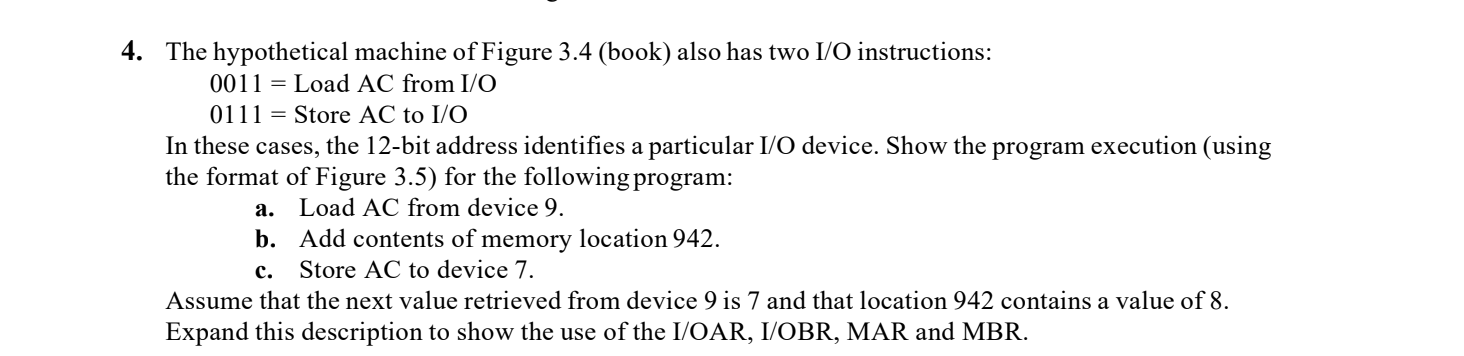 Solved a 4. The hypothetical machine of Figure 3.4 (book) | Chegg.com