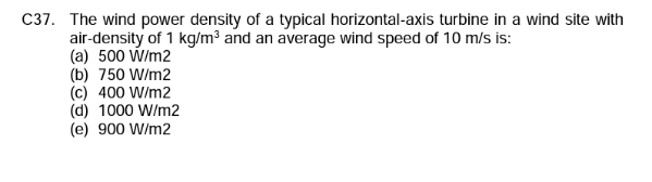 Solved C37. The wind power density of a typical | Chegg.com