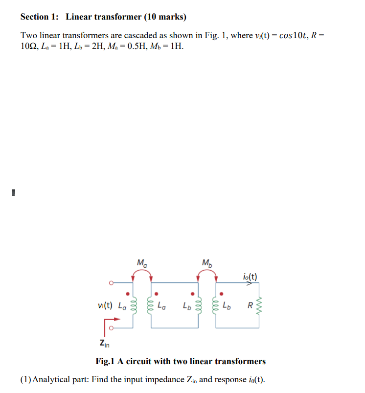 Solved Section 1: Linear transformer (10 marks) Two linear | Chegg.com