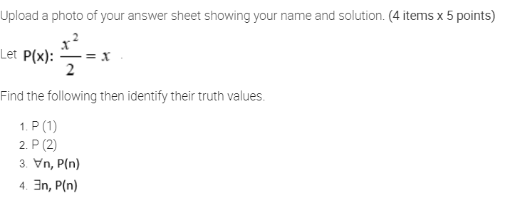 Solved Upload a photo of your answer sheet showing your name | Chegg.com