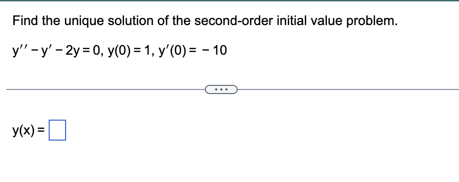 Solved Find the unique solution of the second-order initial | Chegg.com