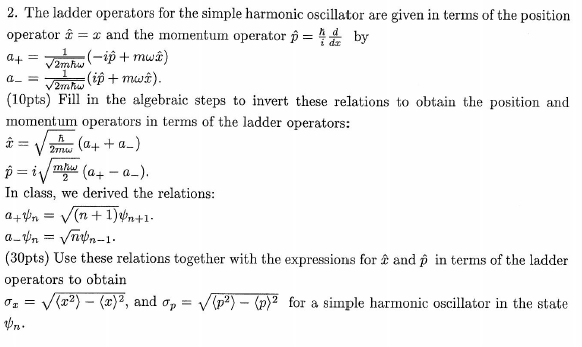 Solved 2. The ladder operators for the simple harmonic | Chegg.com