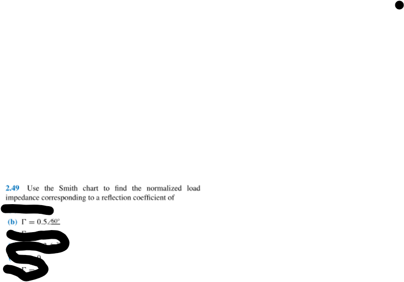 Solved 2.49 Use the Smith chart to find the normalized load | Chegg.com