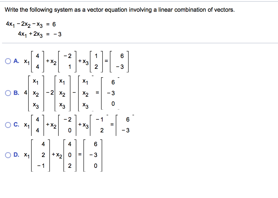 Solved Write the following system as a vector equation | Chegg.com