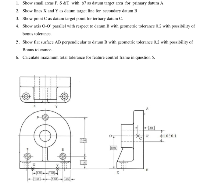 1. Show the axis of cylinder D as datum A 2. Show | Chegg.com
