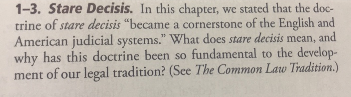 Solved 1-3. Stare Decisis. In this chapter, we stated that | Chegg.com