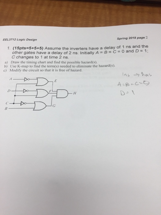 Solved EEL3712 Logic Design Spring 2018 page 2 a delay of 1 | Chegg.com
