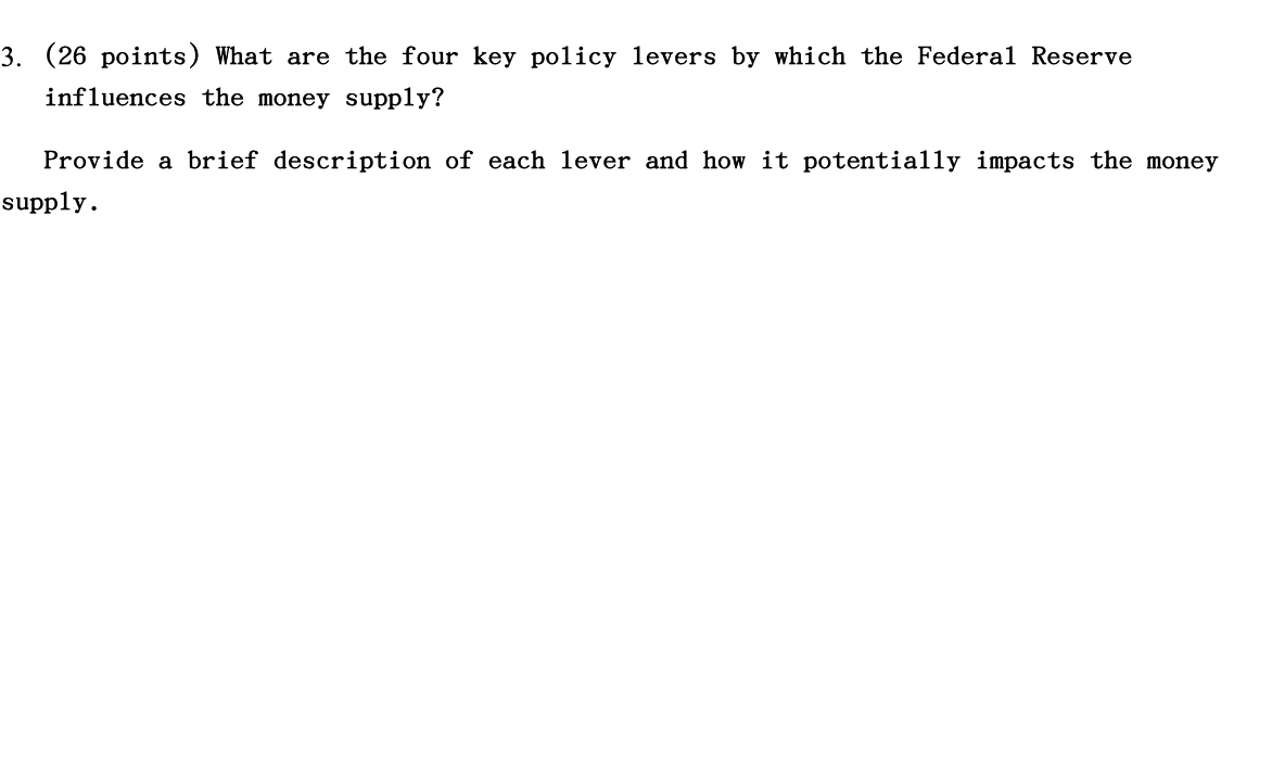 3. (26 points) What are the four key policy levers by | Chegg.com